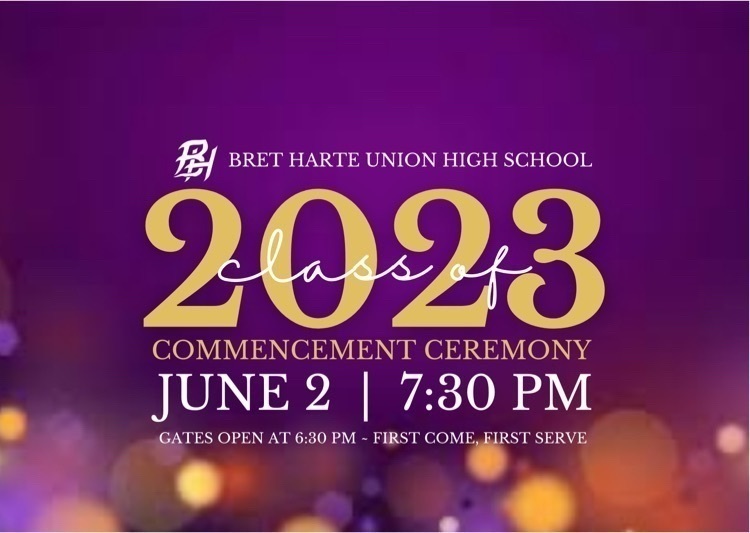Class of 2023 Commencement Ceremony | BRET HARTE UNION HIGH SCHOOL DISTRICT